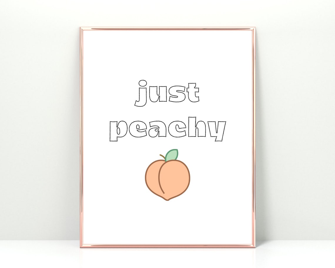 Just Peachy Printable Just Peachy Poster Boho Wall Decor - Etsy