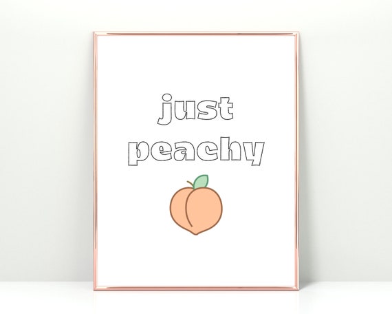 Just Peachy Printable Just Peachy Poster Boho Wall Decor | Etsy