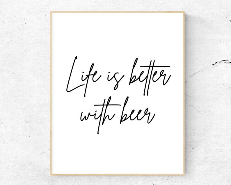 Life is Better With Beer Sign, Beer Printable, Bar Cart Sign, Bar Cart ...