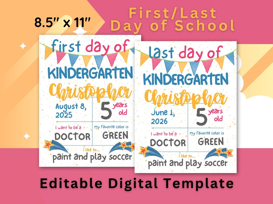 Editable First & Last Day of School Sign | Canva Template (digital ...