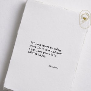 Set Your Heart to Doing Good...printed & SHIPPED, Buddha Quote, Zen ...