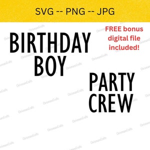 Birthday Boy Svg, Party Crew Svg, Matching Shirts Svg, Birthday Svg ...