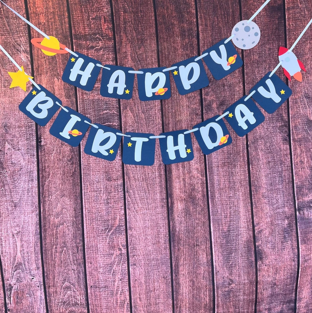 Space Theme Party, Space Theme Happy Birthday Banner, Space Theme ...