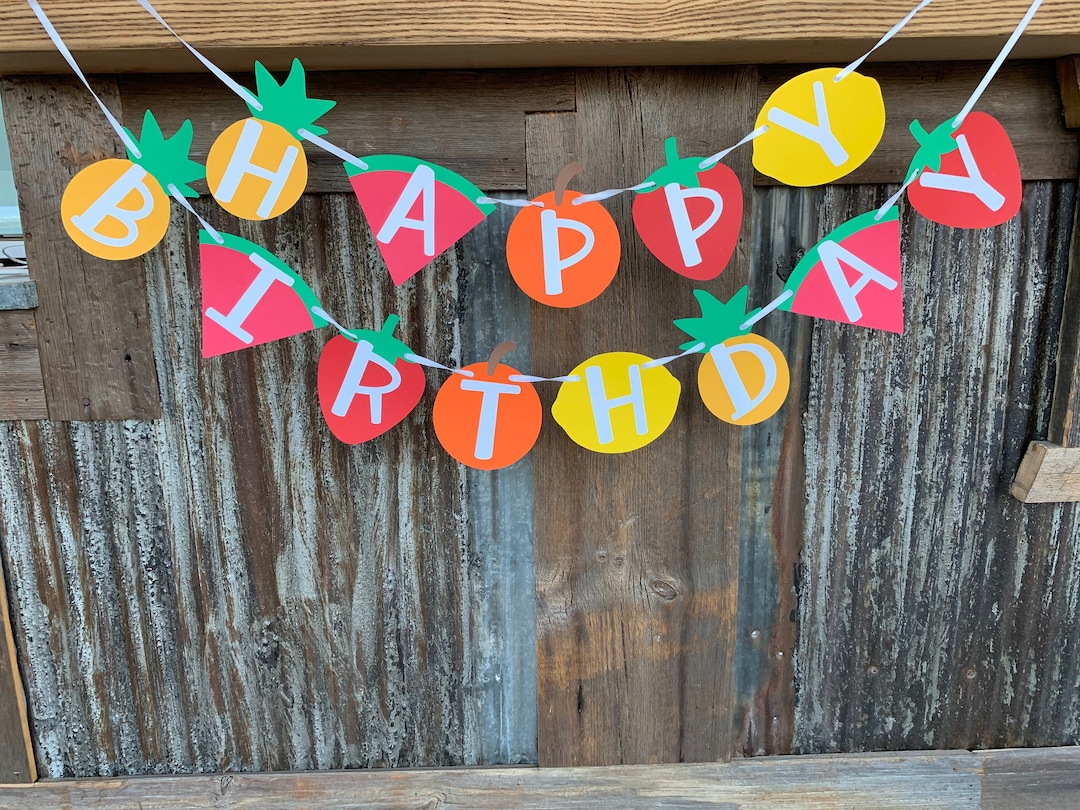 Fruit Theme Birthday, Fruit Theme Party, Happy Birthday Banner, Fruit ...