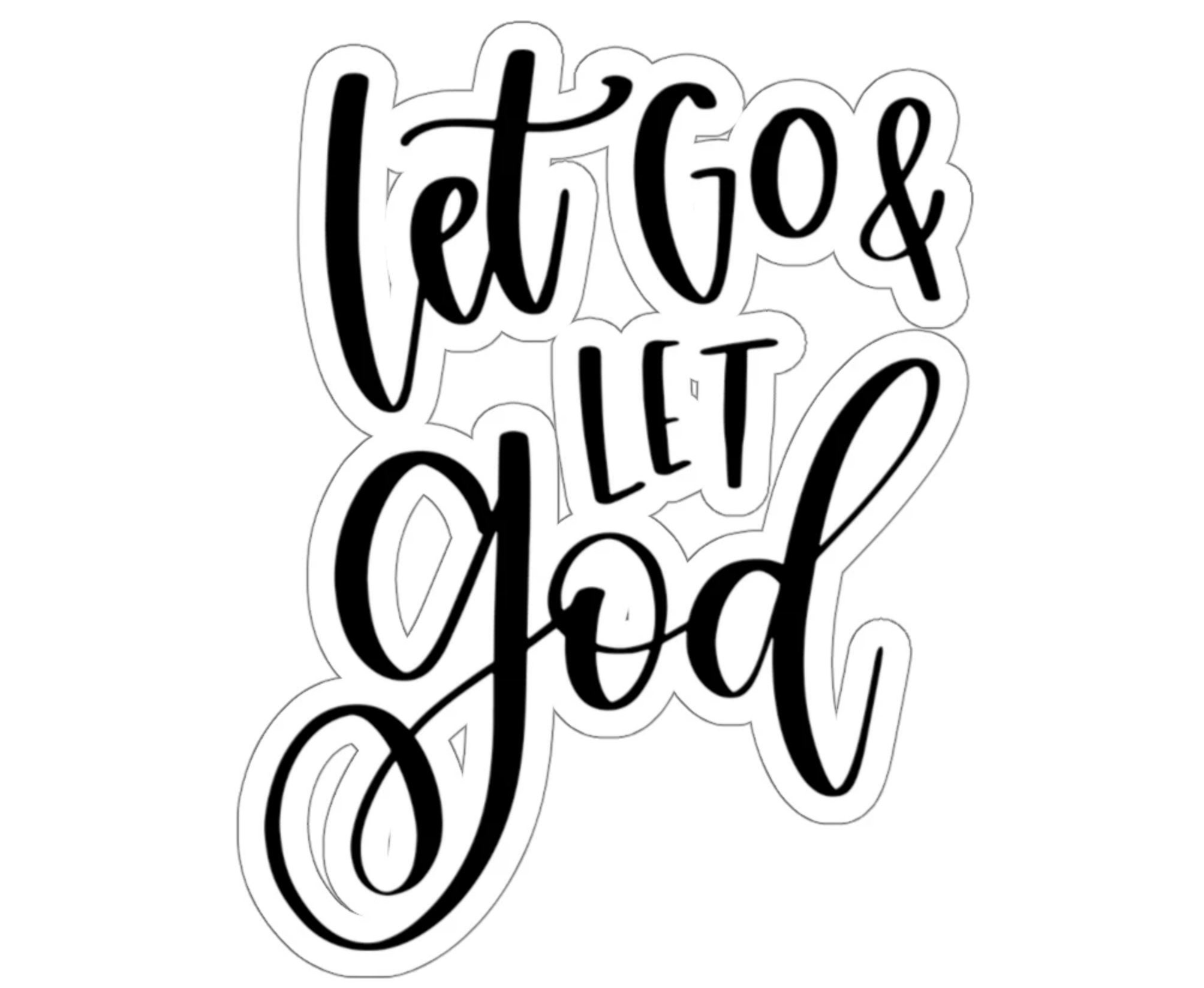 Let Go & Let God Sticker, Religious Christian Faith Gift, Journal ...