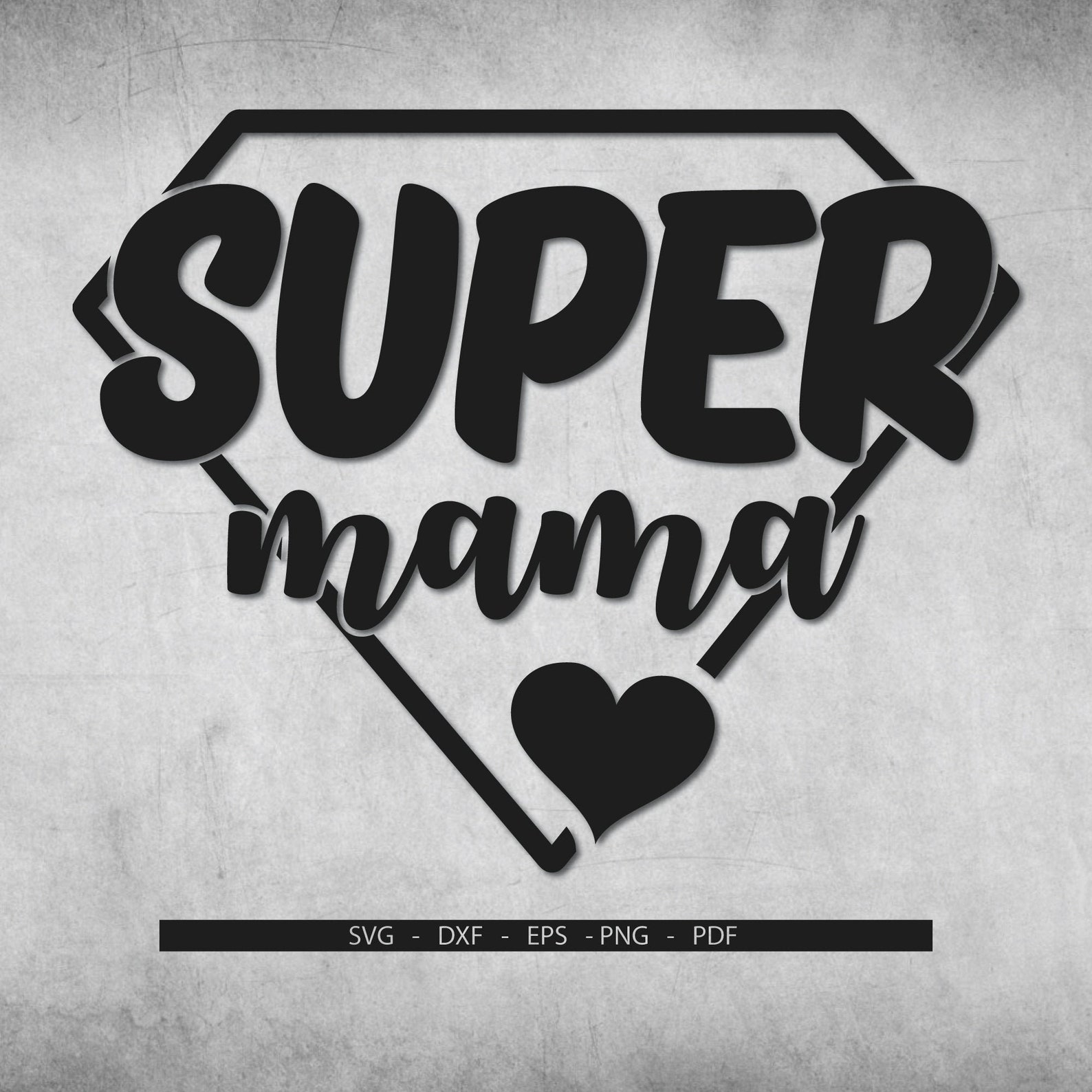 Super Mama SVG Mom Life Svg Super Mother Svg Supermama Svg - Etsy