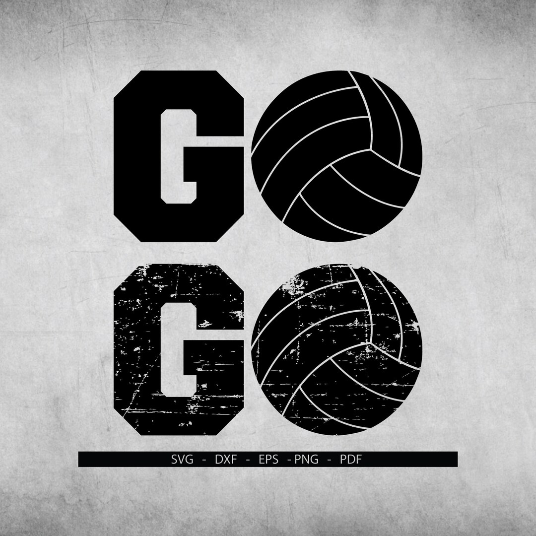Volleyball SVG File, Go Volleyball Svg, Distressed Go Volleyball, SVG ...