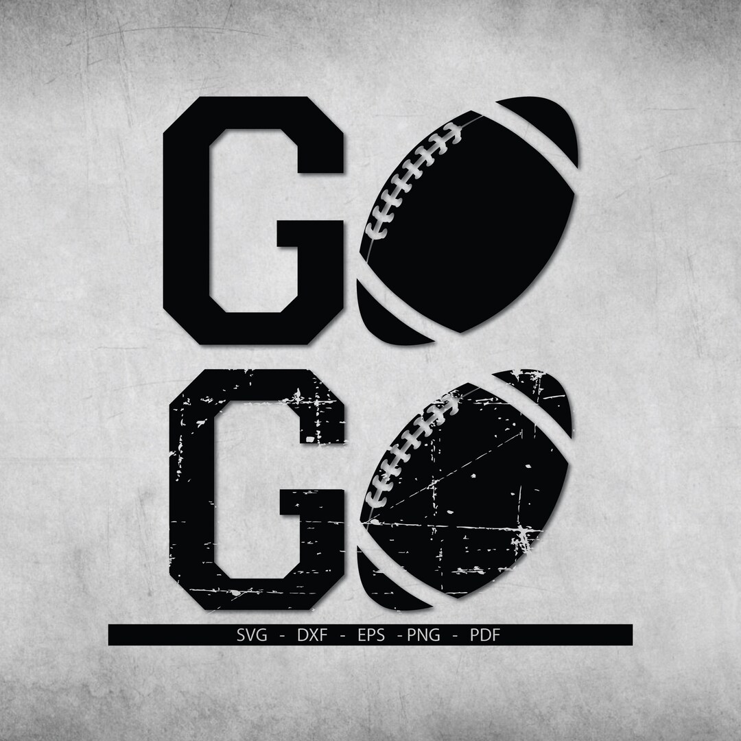 Go Football SVG, Football SVG, Go Svg, Sports Svg, Distressed Go ...