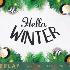 Hello Winter SVG Instant Download Commercial Use Printable Vector Clip ...