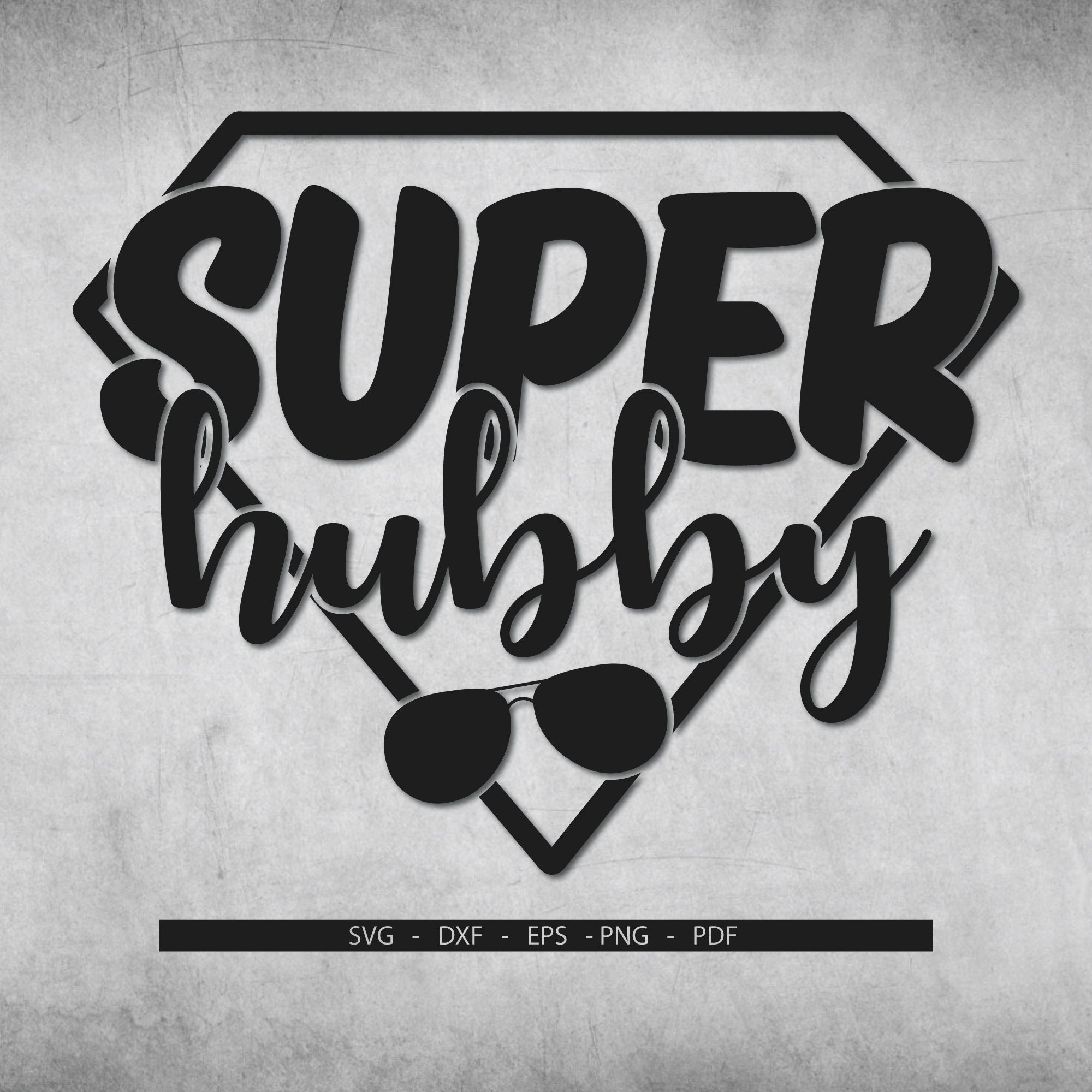 Super Hubby SVG Hubby Svg super Mann Svg Mann Svg Hubby | Etsy