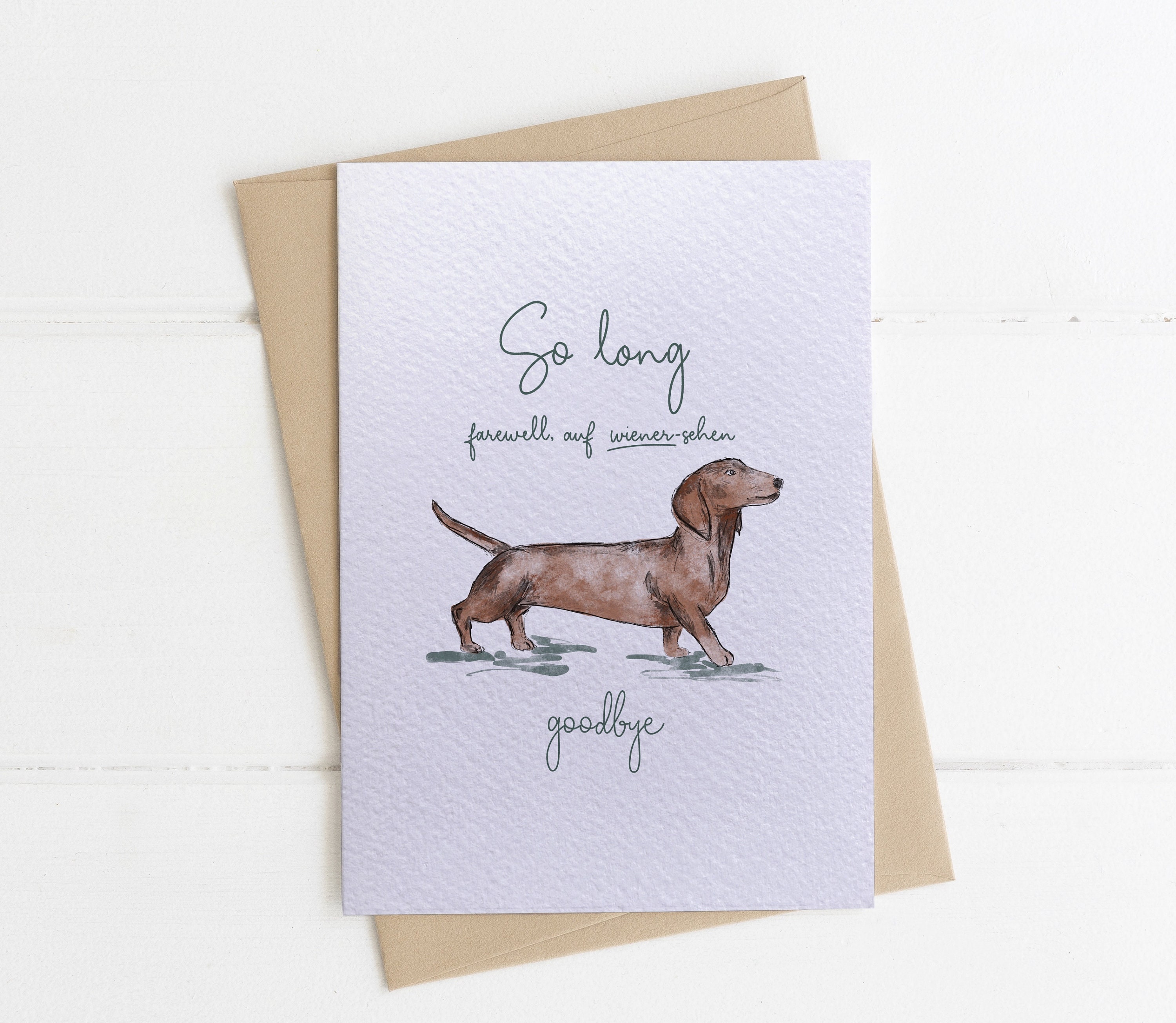 Daschund Goodbye Card, so Long, Farewell, Auf Wiedersehen, Leaving Card ...