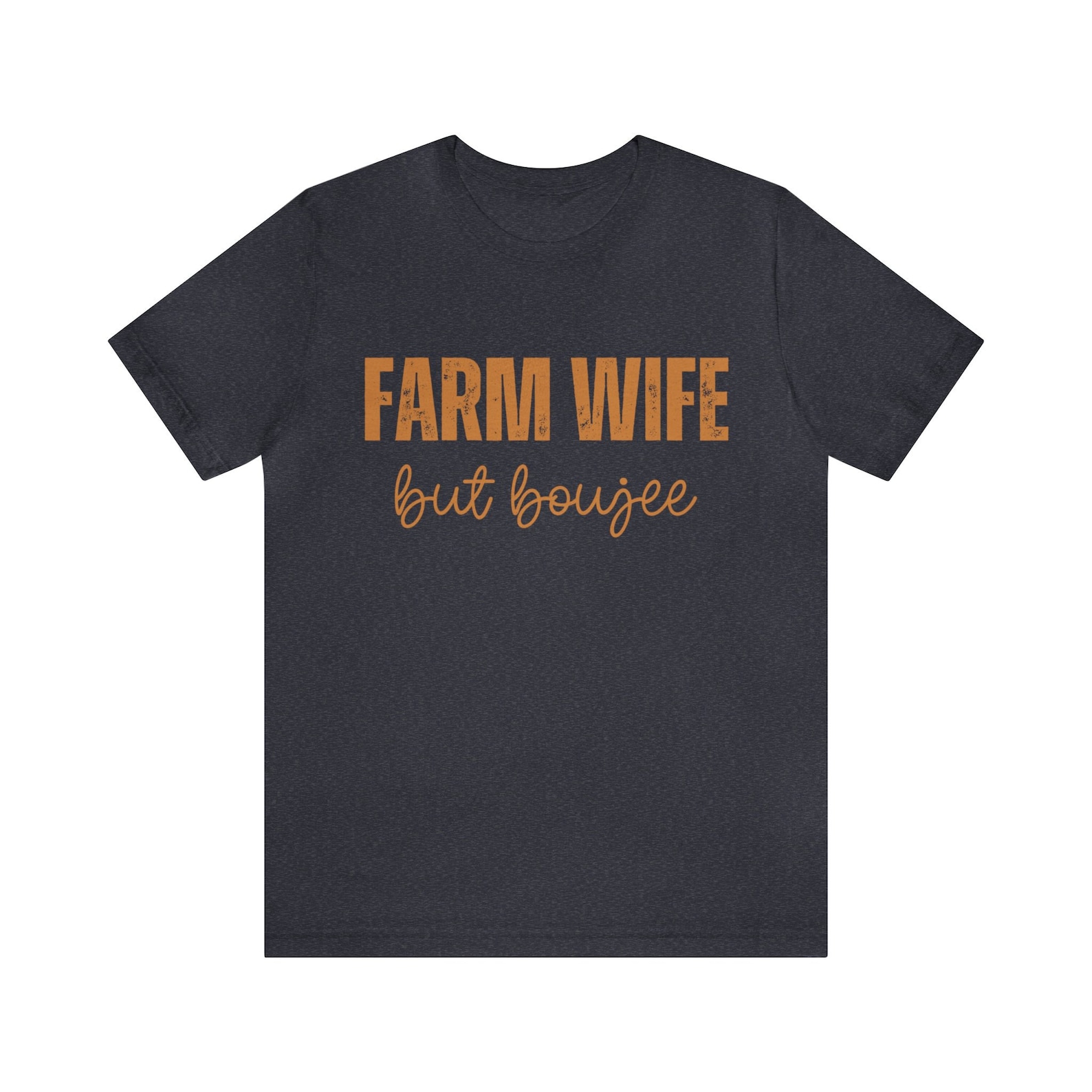 Farm Wife but Boujee Shirt, Farmer's Wife Tee, Harvest Tshirt, Farm ...