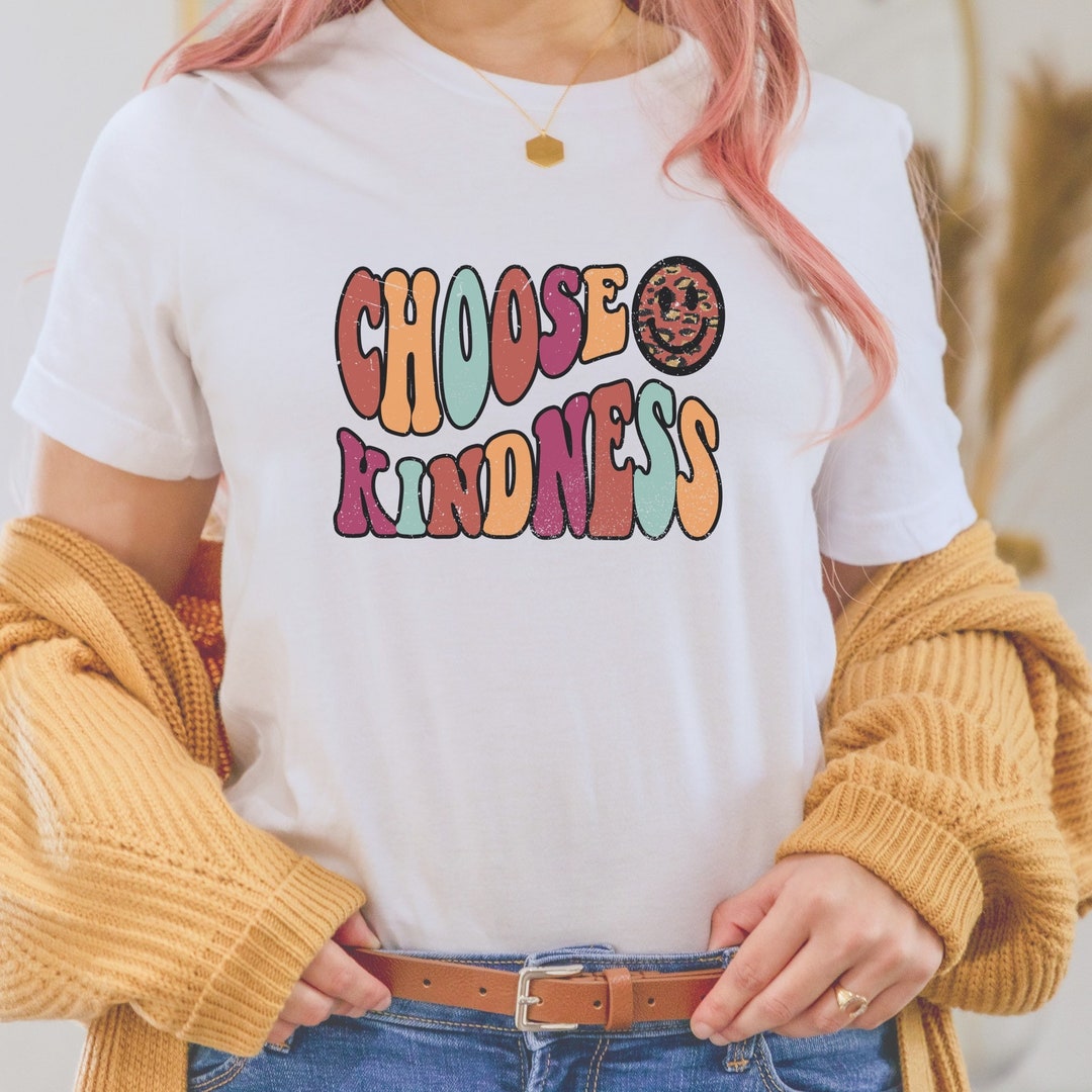 Choose Kindness Shirt Bella+canvas Retro Design - Etsy
