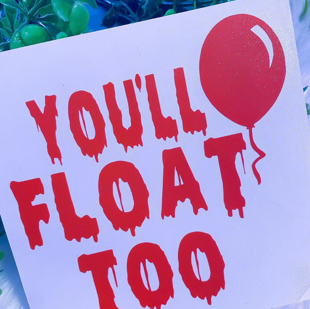 Youll Float Too Vinyl Decal Sticker Car Decal Sticker | Etsy