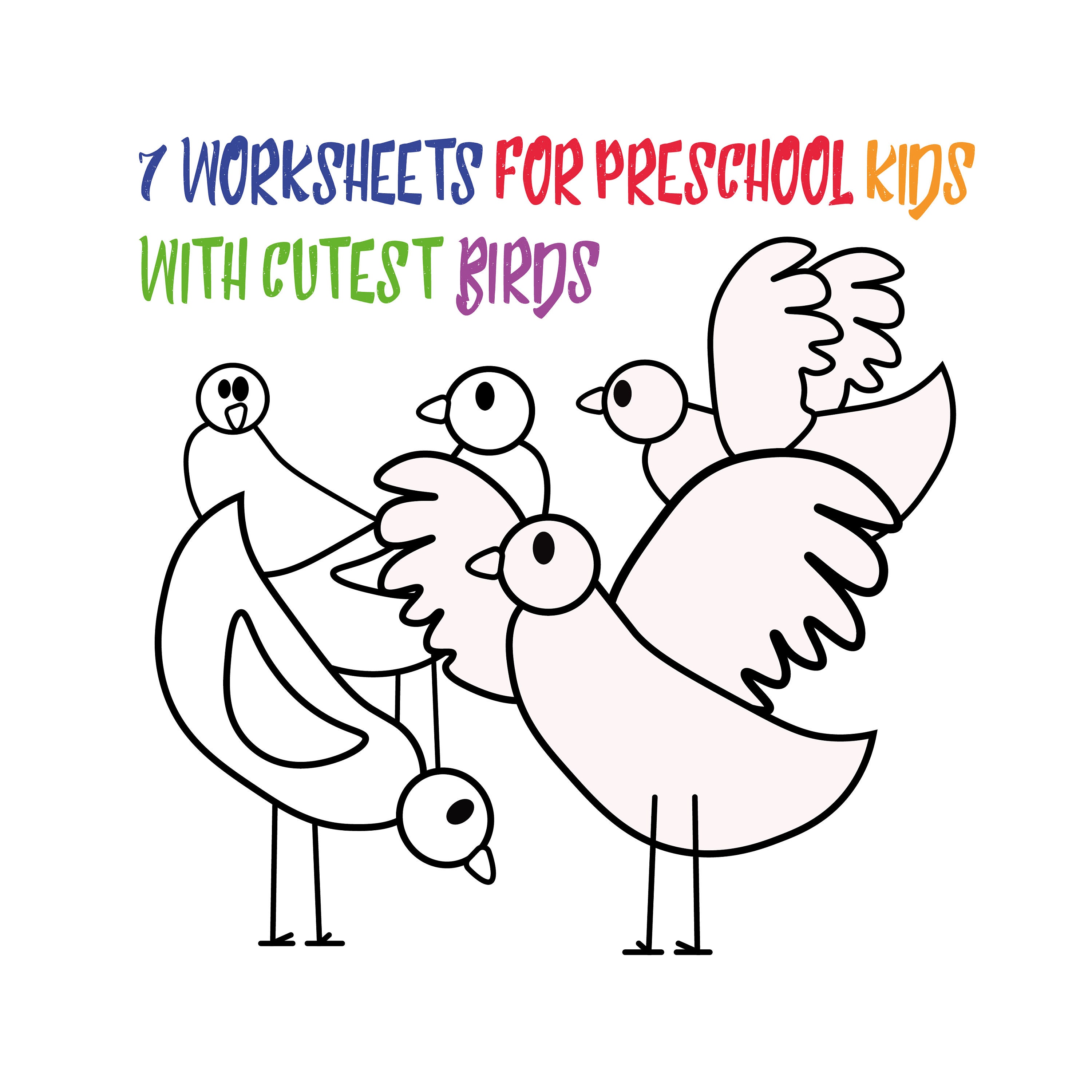 7 WORKSHEETS FOR PRESCHOOL Kids, Bird Coloring Pages, Count and Paint ...