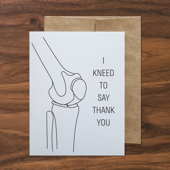 I Kneed to Say Thank You Greeting Card - Etsy