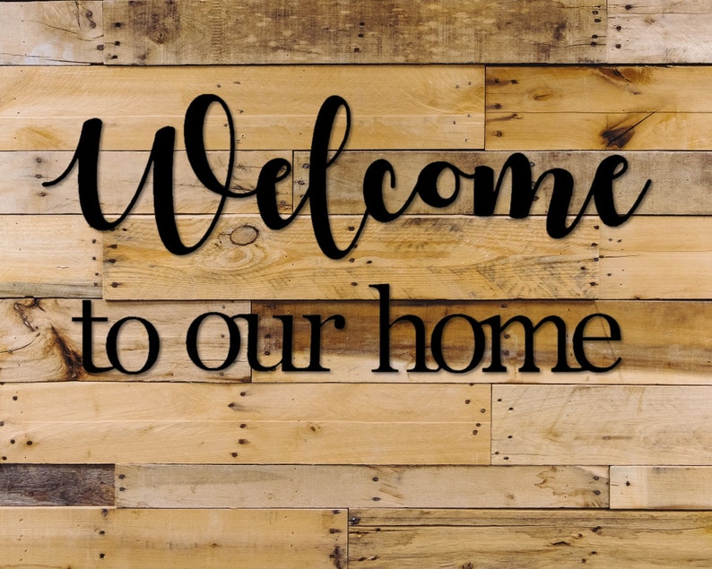 Welcome to our home Script Metal Word Sign Rustic Metal | Etsy