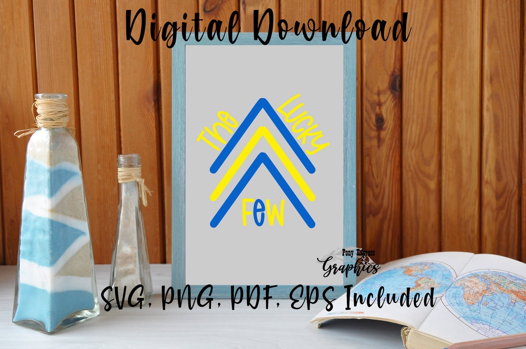 Down Syndrome Awareness Svg. Lucky Few Cut File - Etsy
