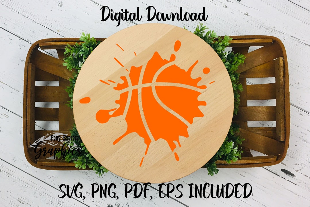 Basketball Splatter, Sports Fan, Svg Digital Download Cricut File Png ...