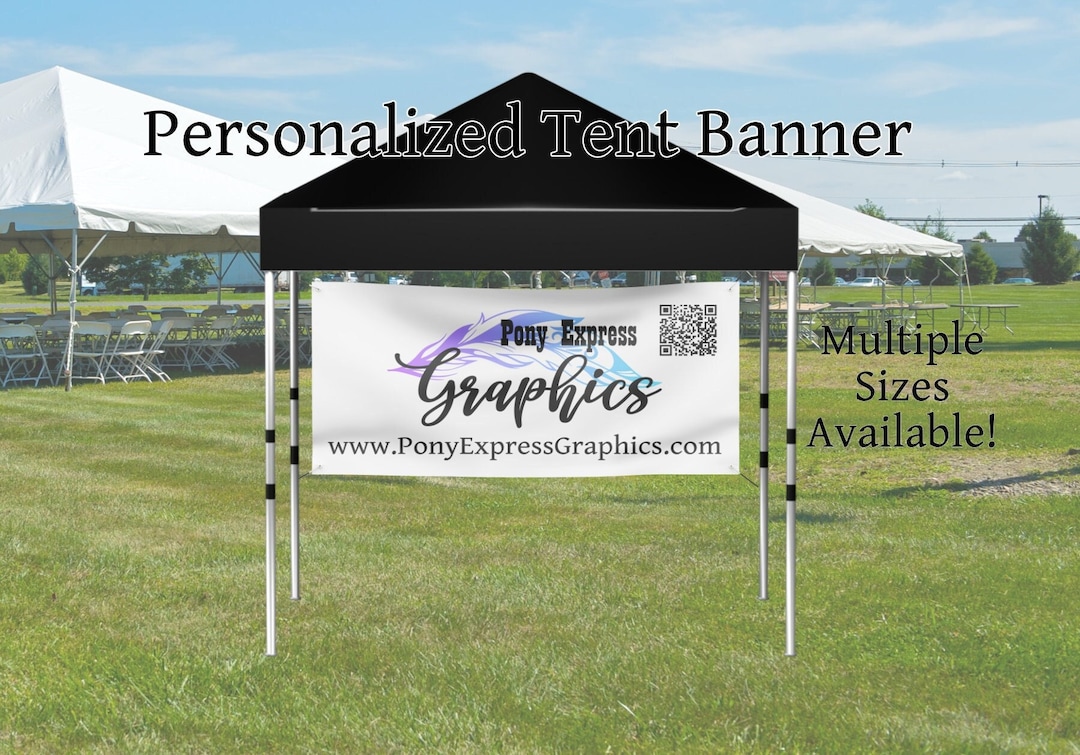 Custom Tent Banner, Personalized Banner for Business, Small Business ...