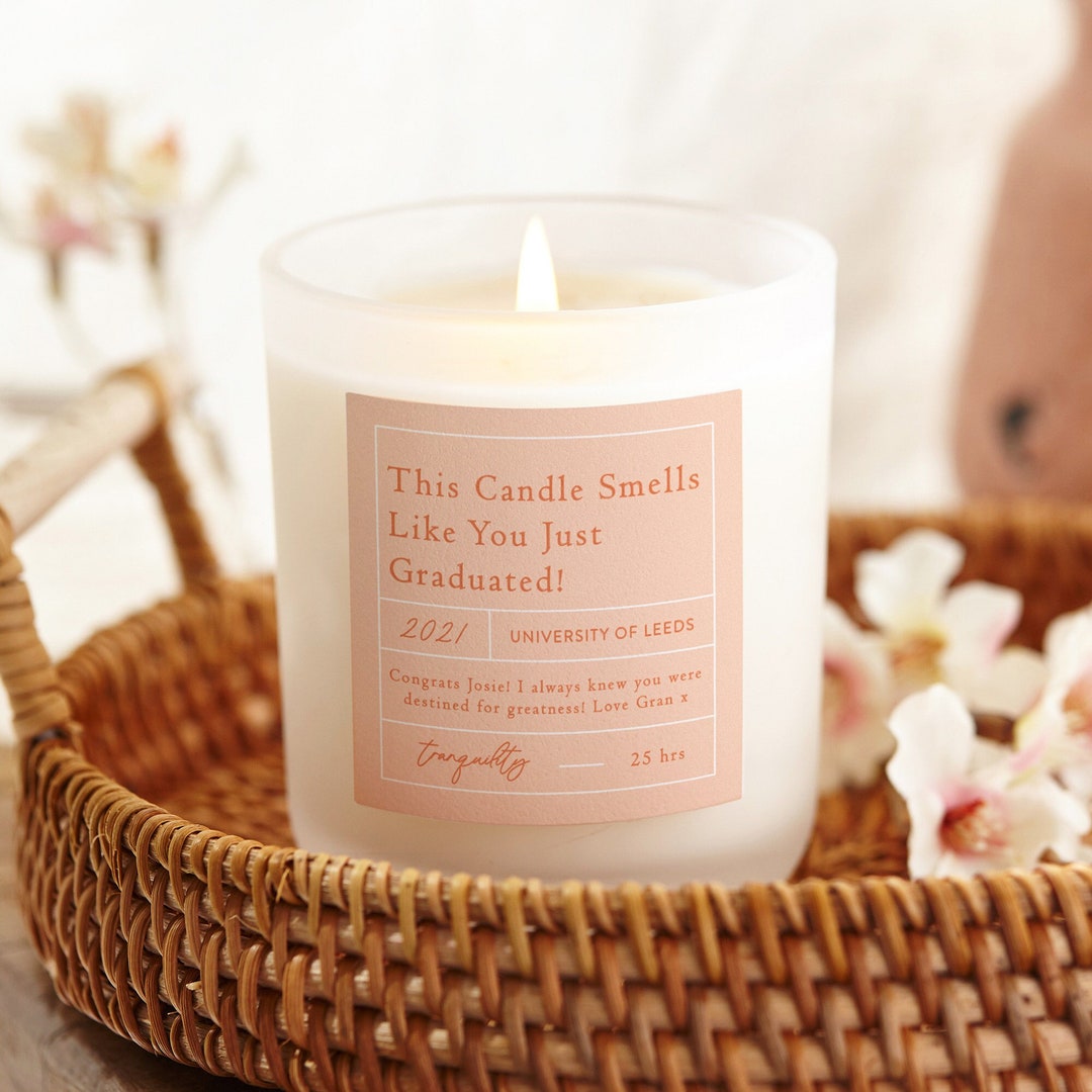Graduation Gift Candle - Smells Like You Just Graduated Gift for ...