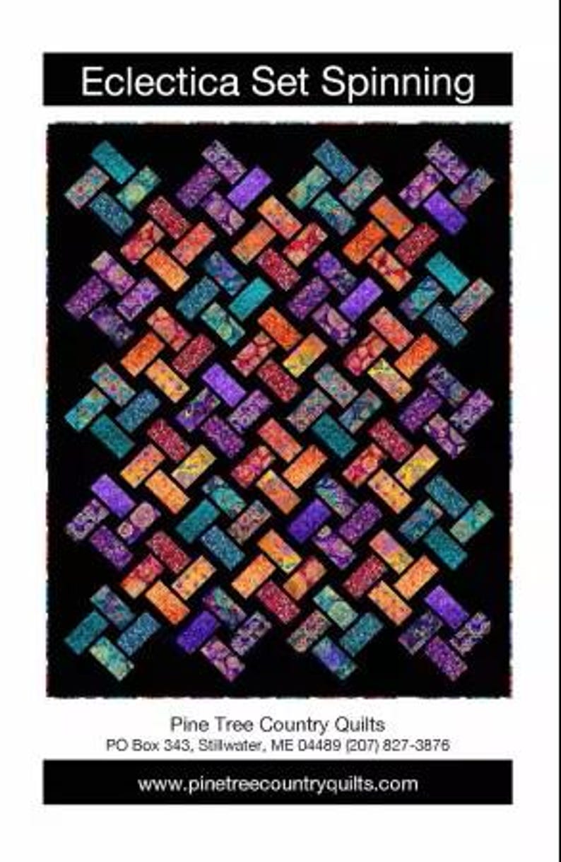 Eclectica Set Spinning Pattern by Pine Tree Country Quilts - Etsy