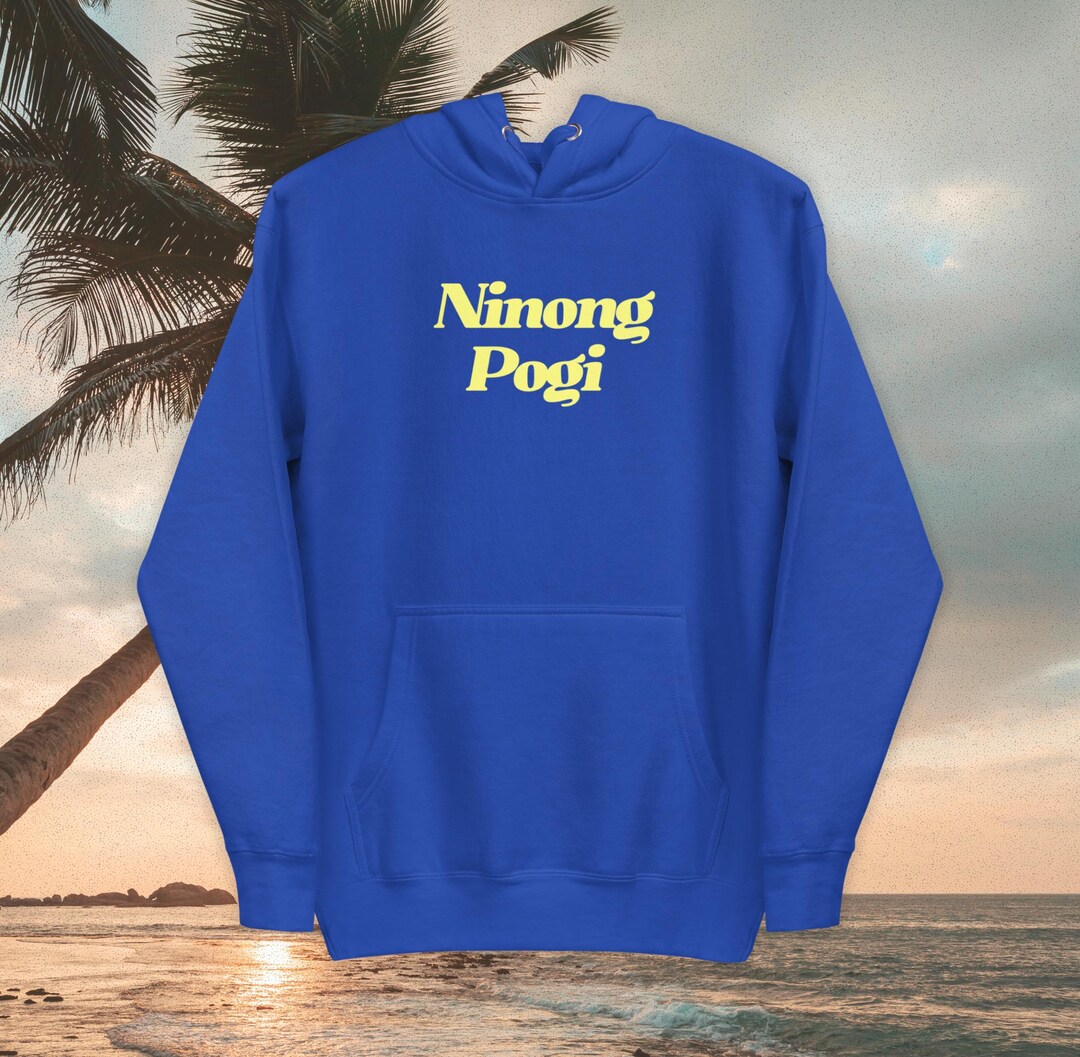 Ninong Pogi Filipino Hoodie - Funny Godfather Gift Pinoy Pride ...