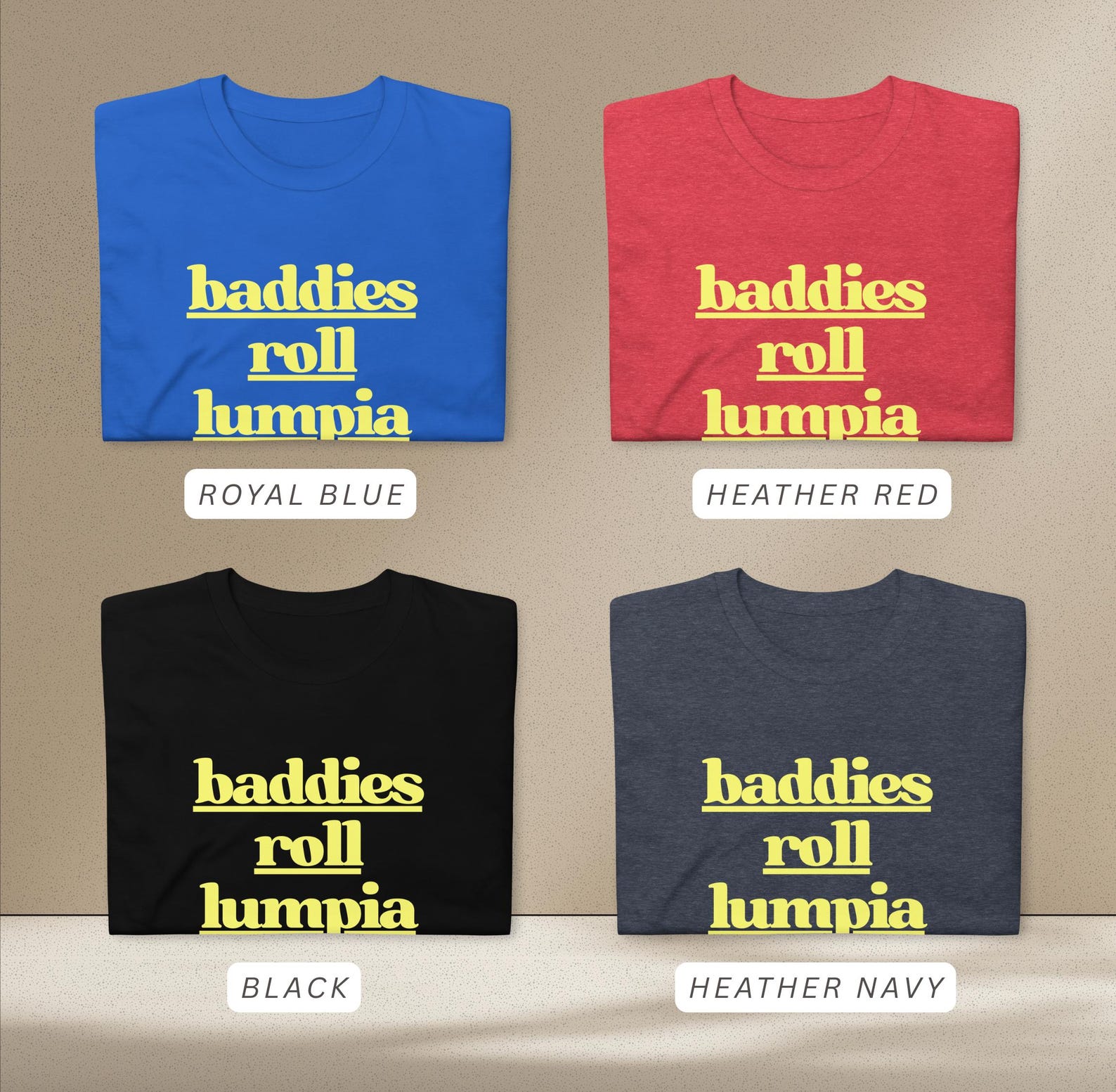 Lumpia Baddies Filipino Shirt - Proud Pinoy Foodie Tee Philippines T ...