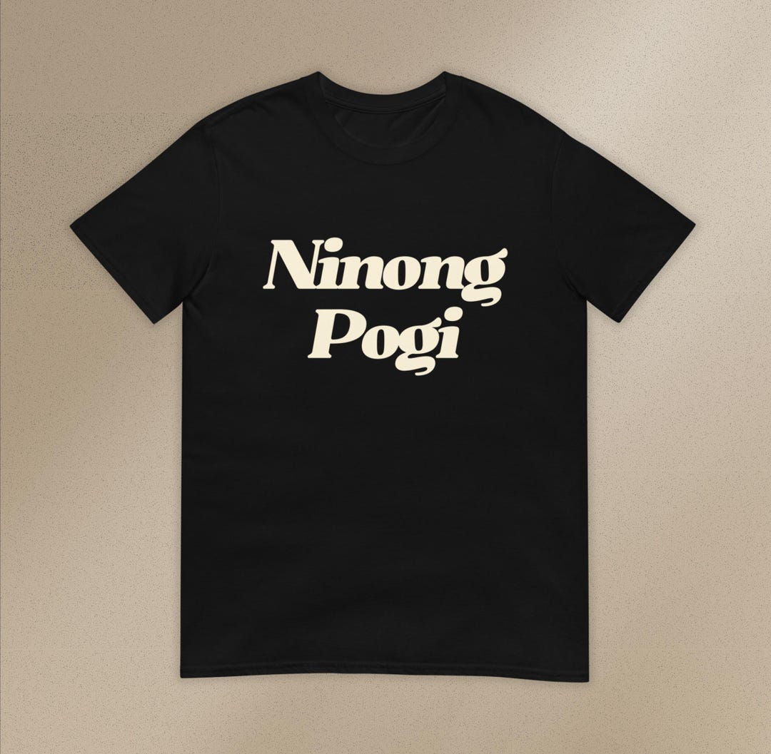 Ninong Pogi Filipino Shirt - Proud Pinoy Godfather Tee Philippines T ...