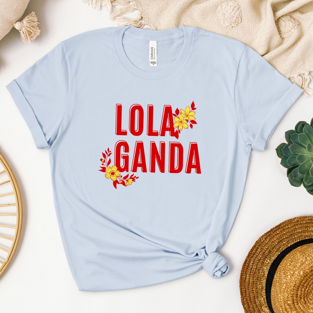 Filipino Mom Lola Ganda Filipino Shirt, Mother's Day Gift, New Lola ...