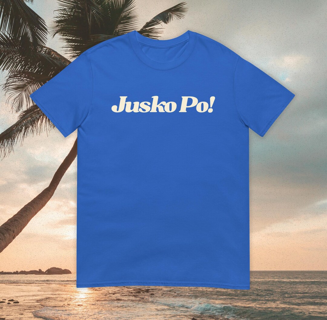Jusko Po! Filipino Shirt - Funny Tagalog Tee Philippines T-shirt Pinoy ...