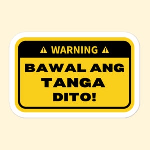 Filipino Bawal Pangit Assorted Funny Sticker - Tagalog Laptop Car Decal ...