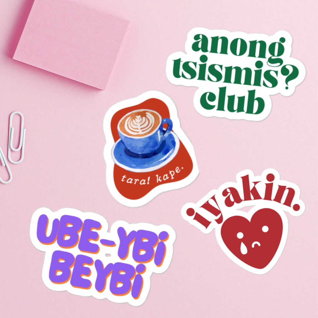 Pinoy Stickers Anong Chismis Ay Nako Iyakin Ube Kape Funny Filipino ...