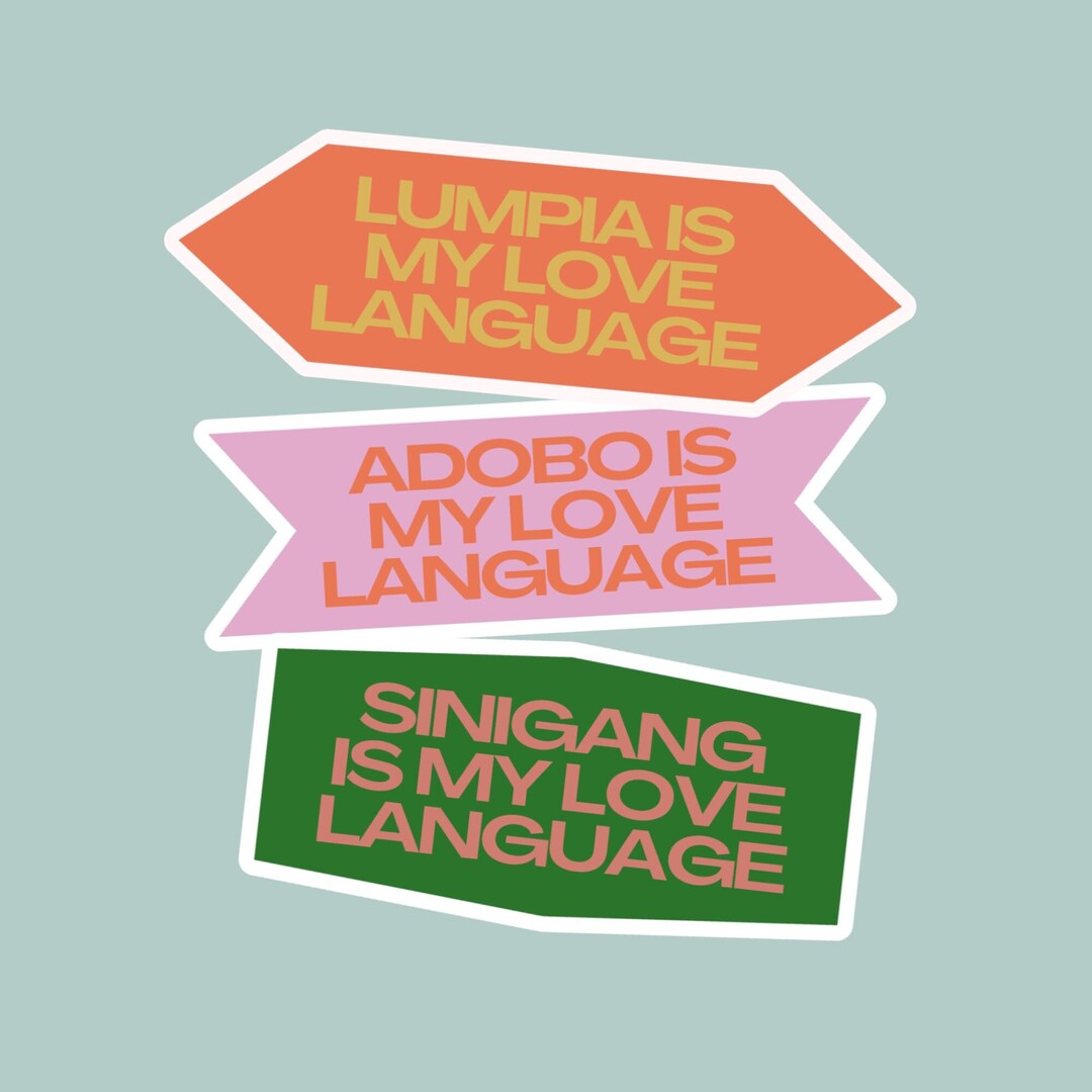 Adobo Sinigang Lumpia Love Language Sticker: Filipino Food Decal - Etsy
