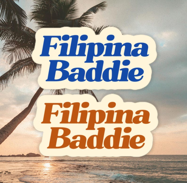 Filipina Baddie Filipino Sticker - Pinay Pride Laptop Car Decal Proud ...