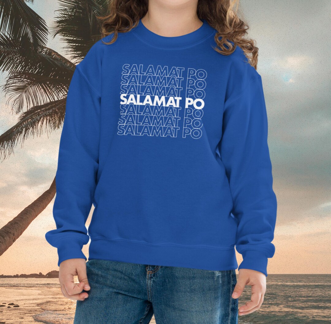 Philippines Salamat Po Tagalog Kids Sweatshirt, Filipino Gifts, Family ...