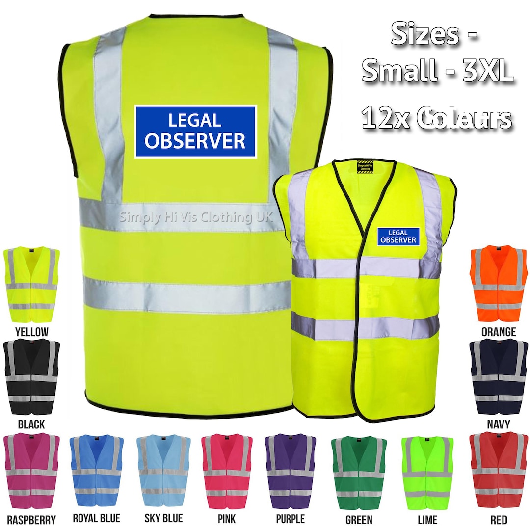 Legal Observer Hi Vis Vest Reflective Hi Viz Safety Waistcoat - Pre ...