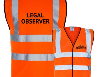 Legal Observer Pre Printed Hi Vis Safety Vest / Hi Viz | Etsy