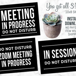 Meeting in Progress PRINTABLE Signs in Session Sign Zoom - Etsy