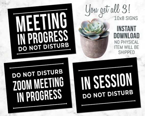 Meeting in Progress PRINTABLE Signs in Session Sign Zoom | Etsy