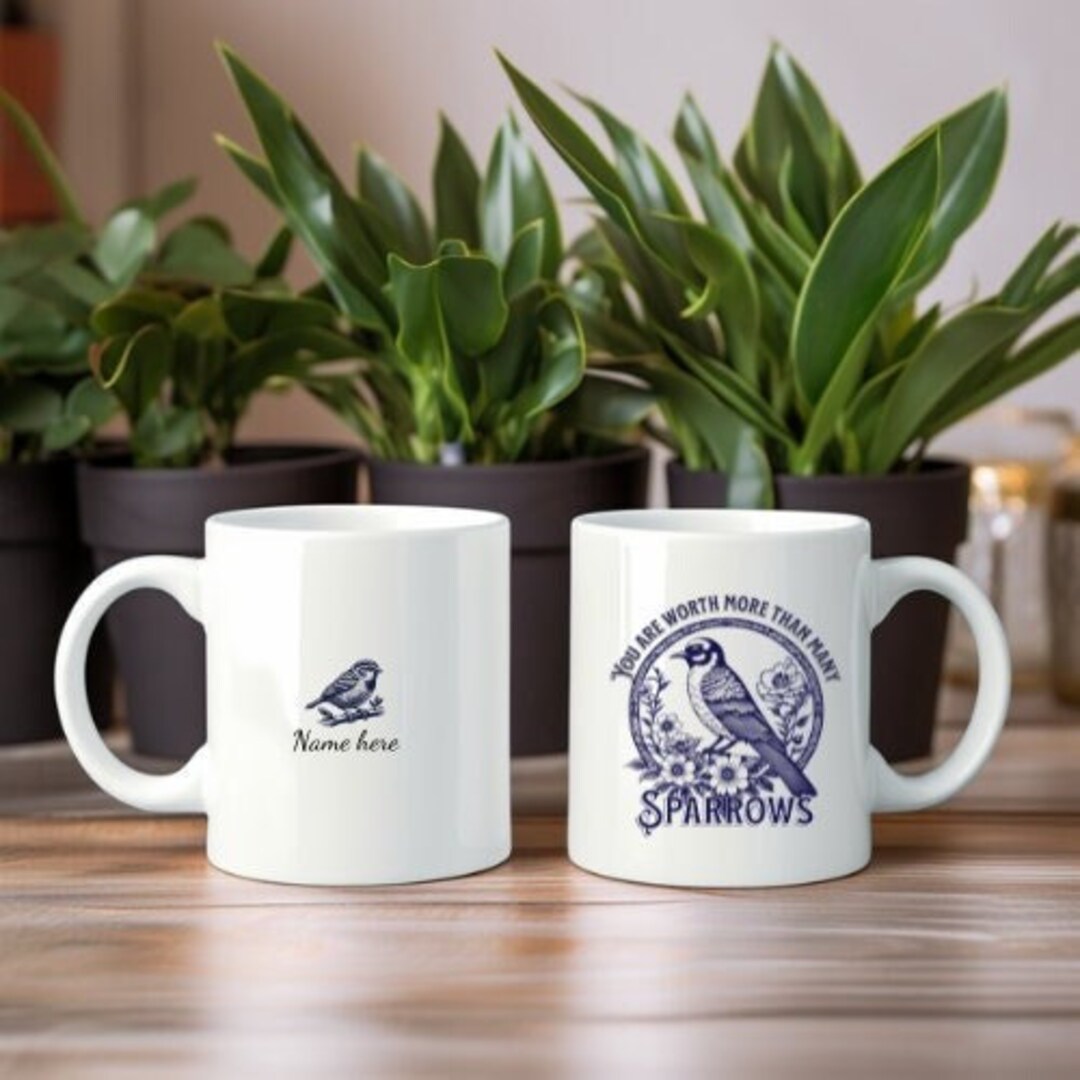 You Are Worth More Than Many Sparrows, Encouraging Coffee Cup ...