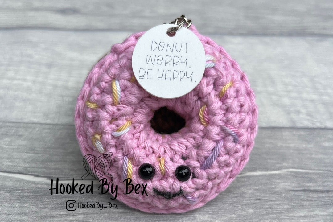 Donut Worry. Be Happy - Pink Donut Keyring, Positive, Happy Slogan ...
