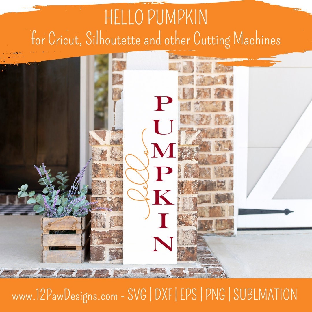 Hello Pumpkin, Hello Pumpkin Porch Sign, Fall Farmhouse, Fall Sign ...