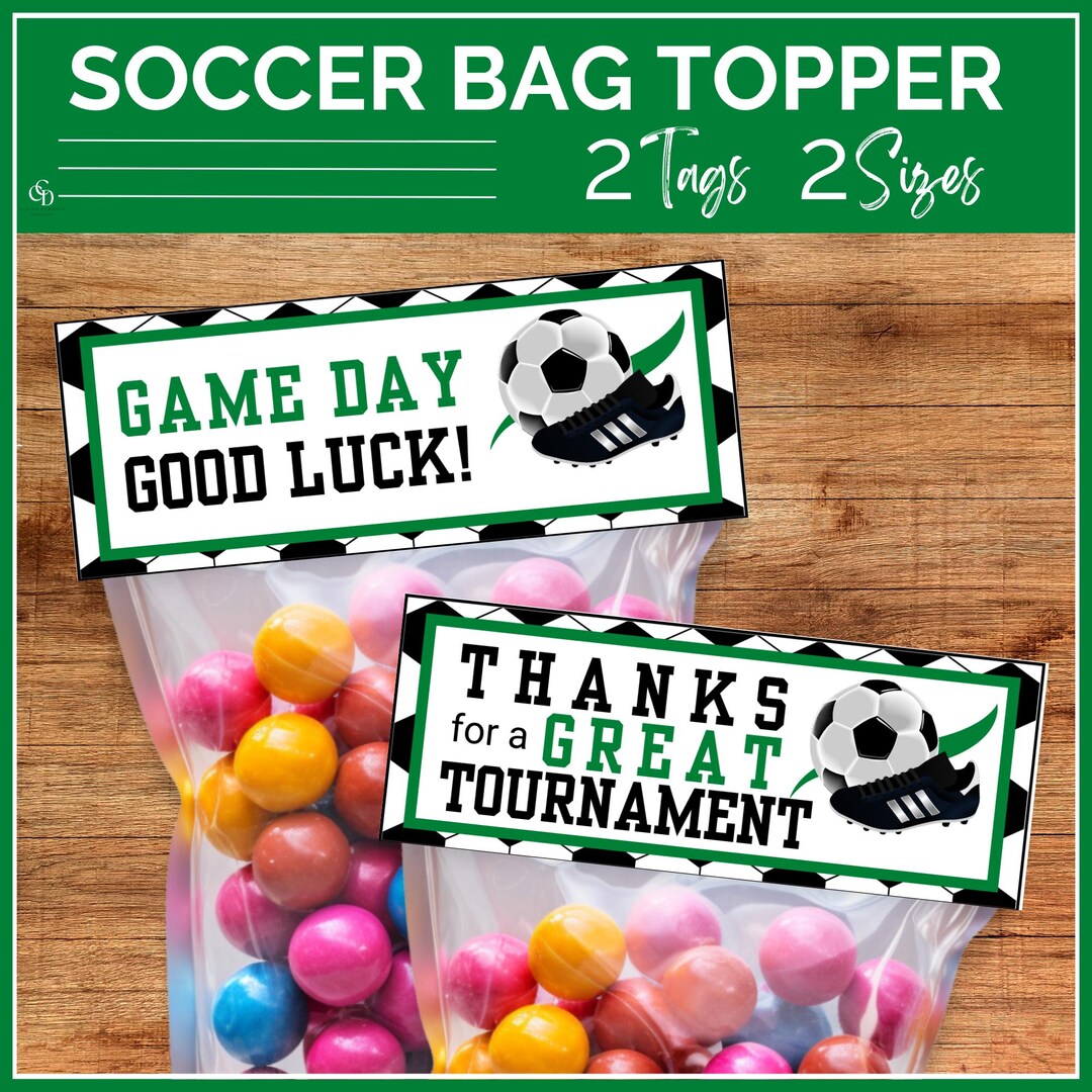 Soccer Printable Favor Tags for Game Days! Soccer Snack Bag Topper ...