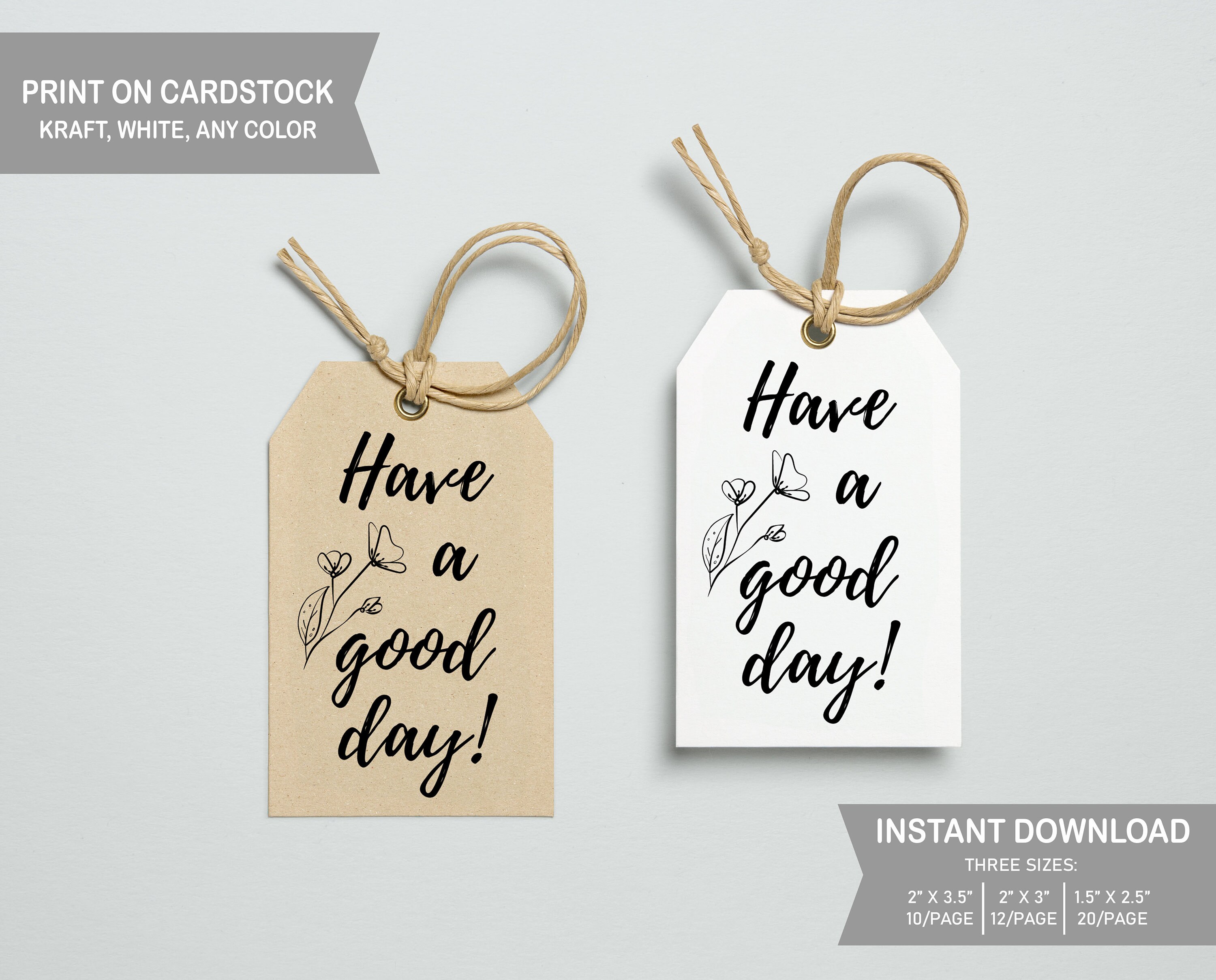 Have A Good Day Gift Tag Thinking of You Printable Tag Digital Download ...