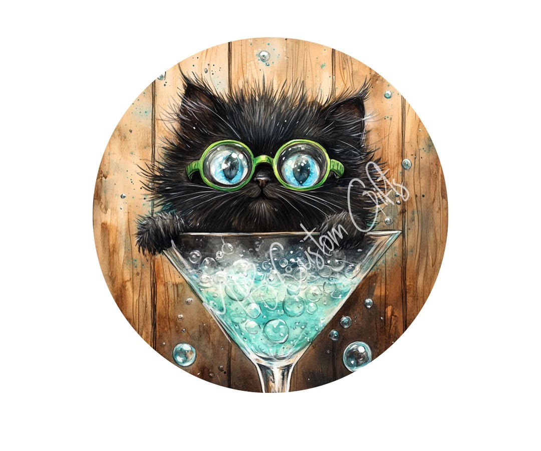 Cute Cat Martini Glass Sign for Wreaths | Funny Pet Décor | Sublimation ...