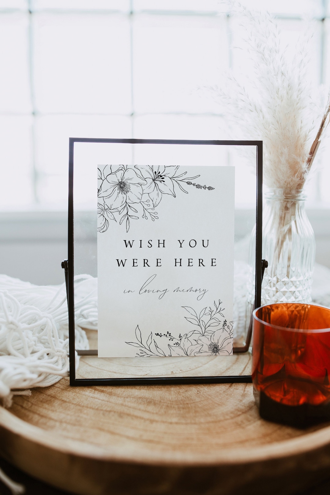 Wish You Were Here Sign, in Loving Memory Sign, BOTANICAL Minimalist ...
