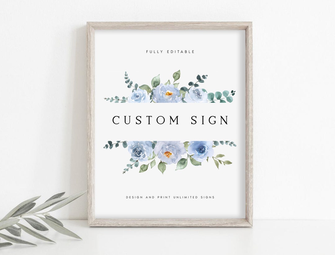 Baby Blue Floral Custom Sign, Printable Custom Sign, 5x7 and 8x10 ...