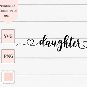 Daughter Svg, Daughter Svg Files for Cricut, Family Svg, Daughter Svg ...