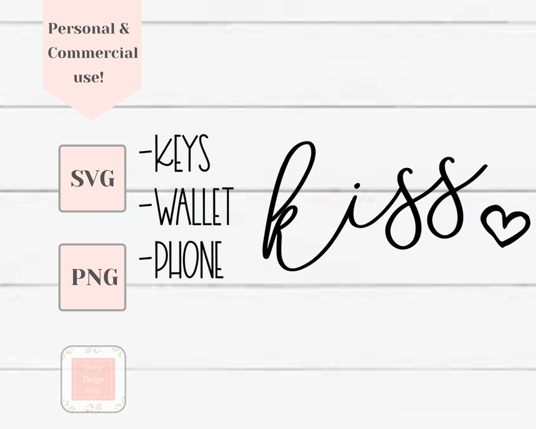 Keys Wallet Phone Kiss Svg, Farmhouse Sign Svg, Marriage Svg, Svg Files ...